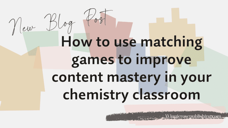 How to use matching games to improve content mastery in your chemistry ...